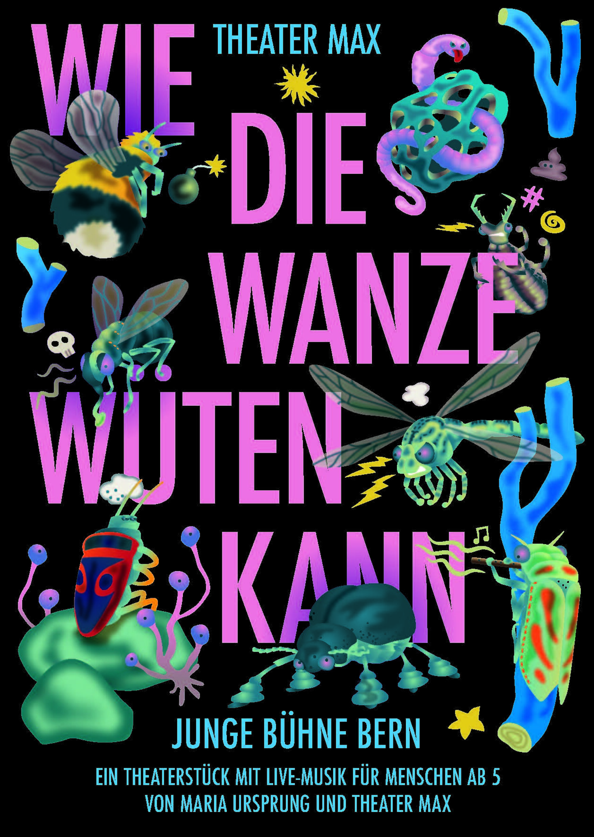 Junge Bühne Bern | Wie die Wanze wüten kann